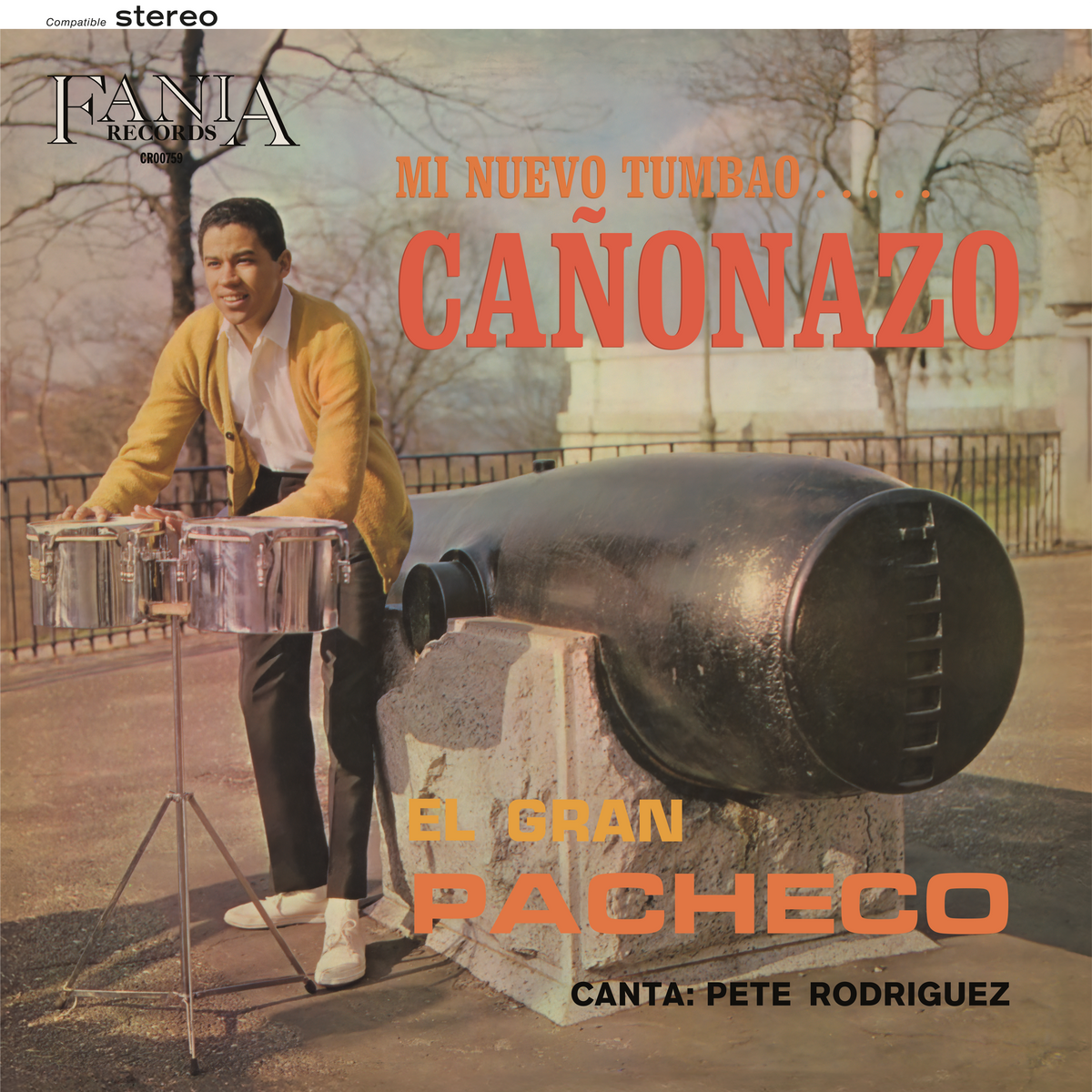 ANNOUNCING A SPECIAL REISSUE OF THE FANIA RECORDS’ DEBUT ALBUM, CAÑONAZO, FROM LEGENDARY CO ...