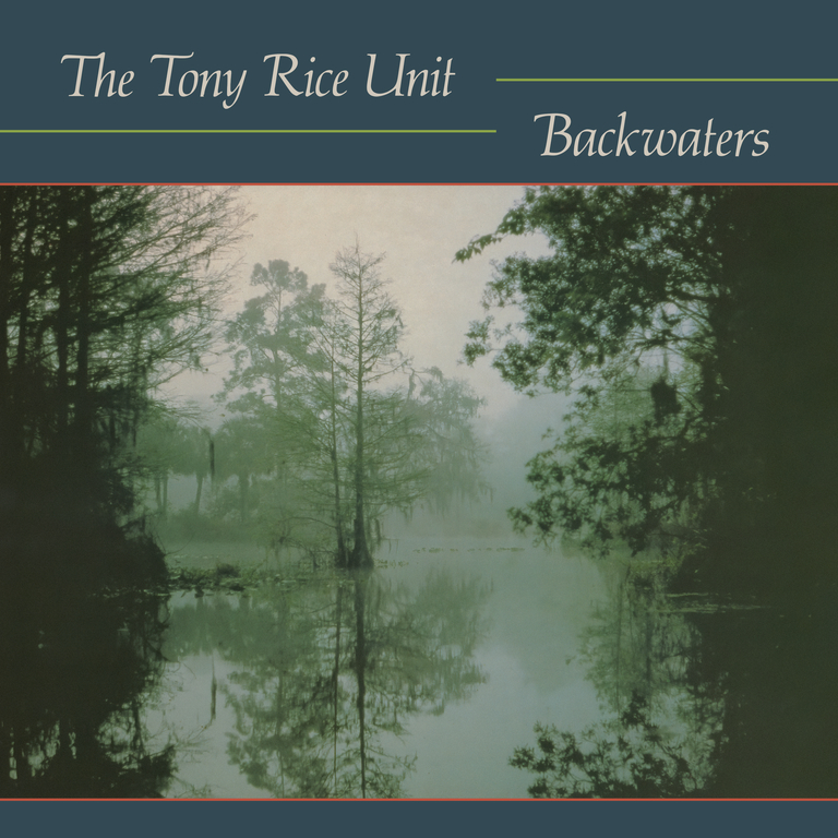 BACKWATERS: THE TONY RICE UNIT’S “SPACEGRASS” MASTERPIECE RETURNS TO ...