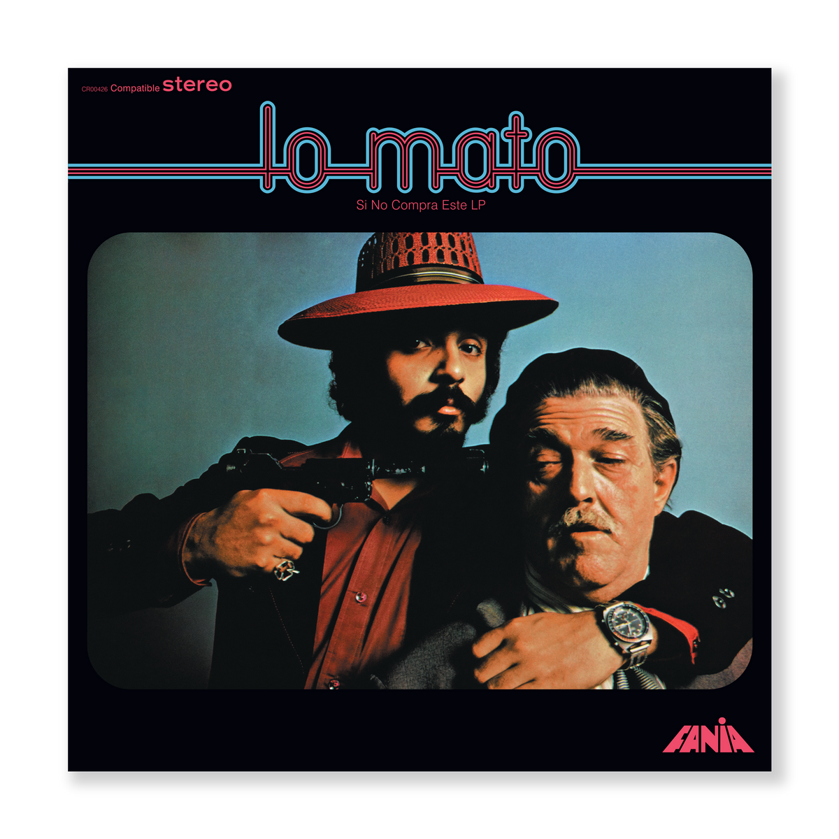 Lo Mato (Si No Compra Este LP) (Digital Album) – Craft Recordings