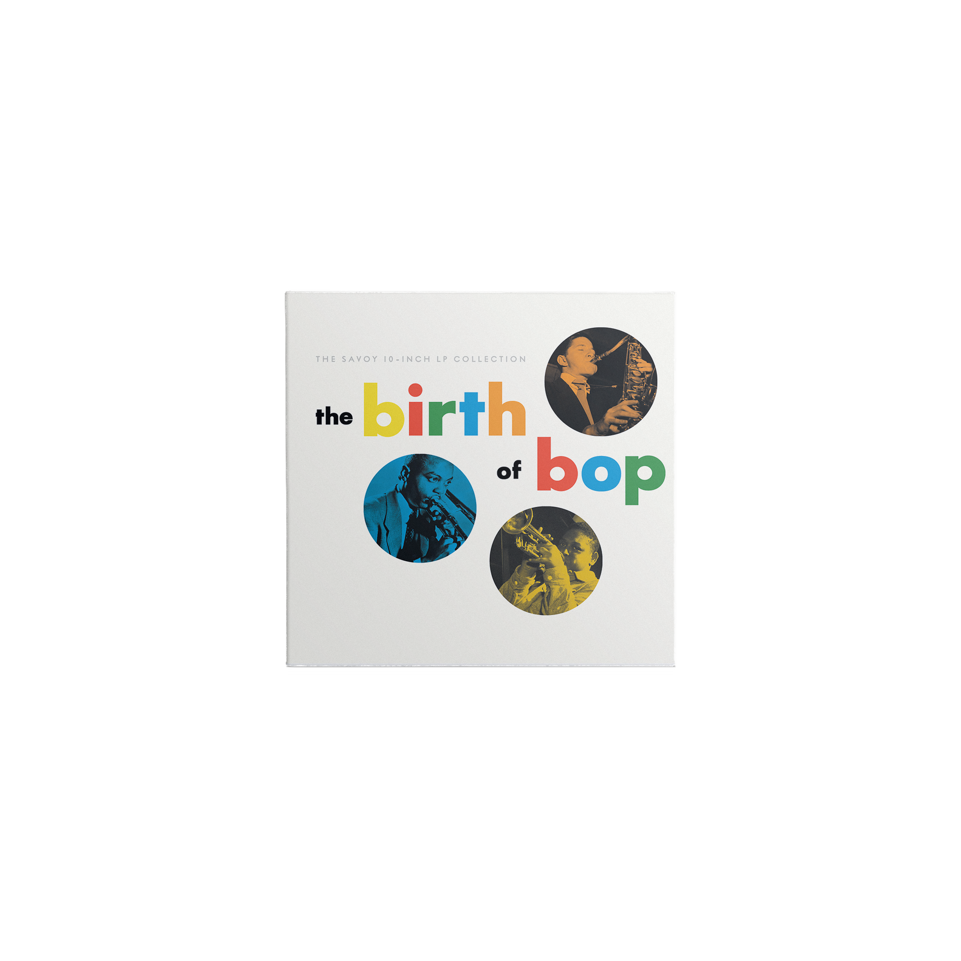 The Birth Of Bop: The Savoy 10-Inch LP Collection (2-CD) – Craft Recordings